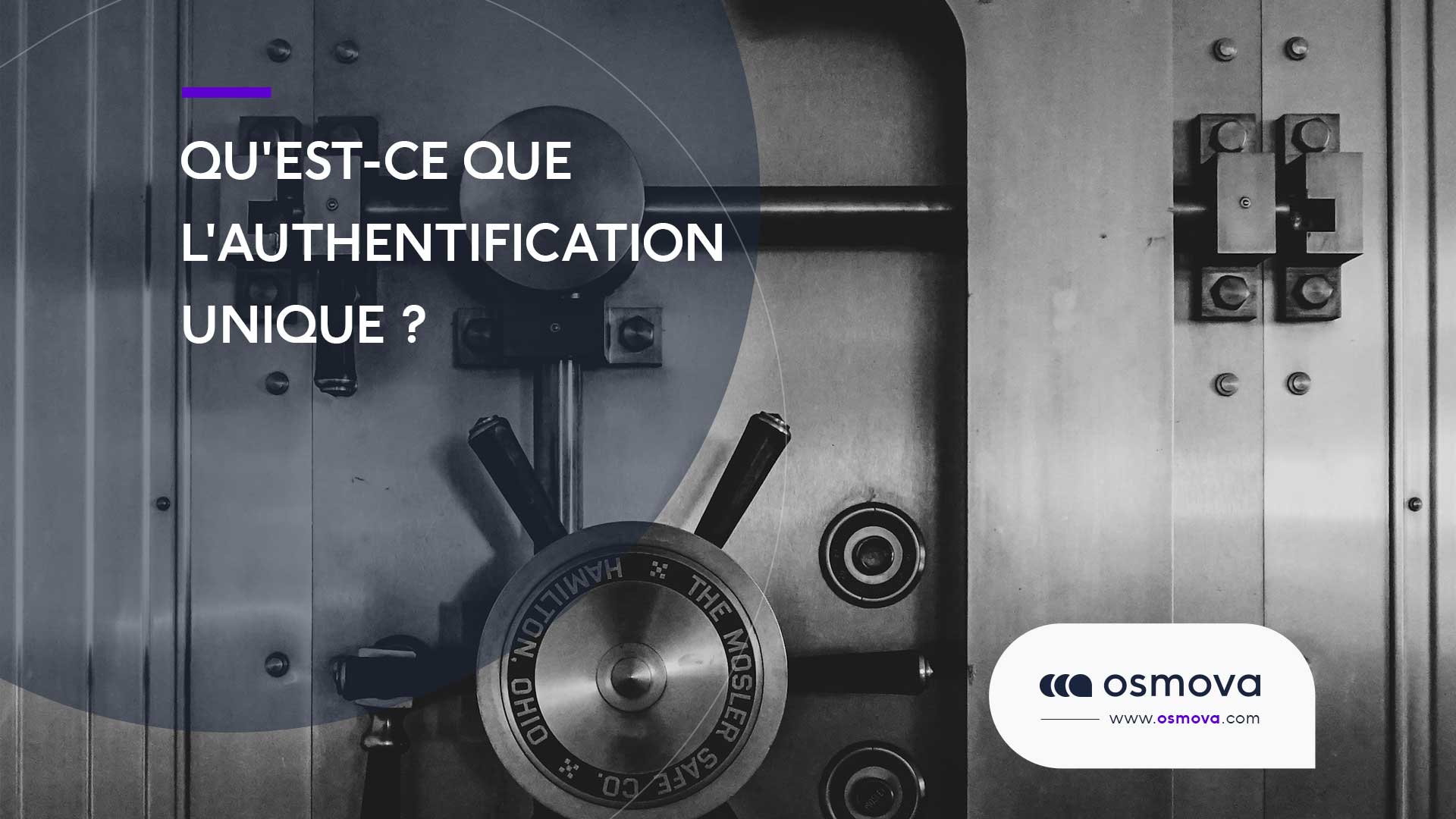 Qu'est-ce que l'authentification unique ? #1 Qu'est-ce que l'authentification unique ? #1
