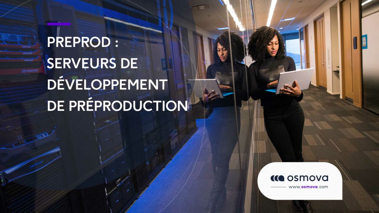 Preprod : Serveurs de développement de préproduction #1