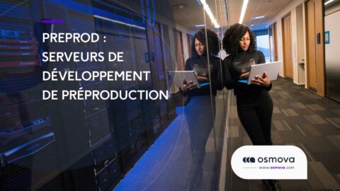 Preprod : Serveurs de développement de préproduction #1